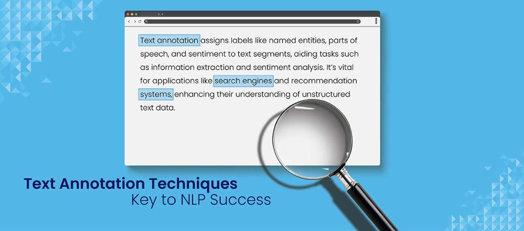 Top 10 Text Annotation Techniques for NLP Projects